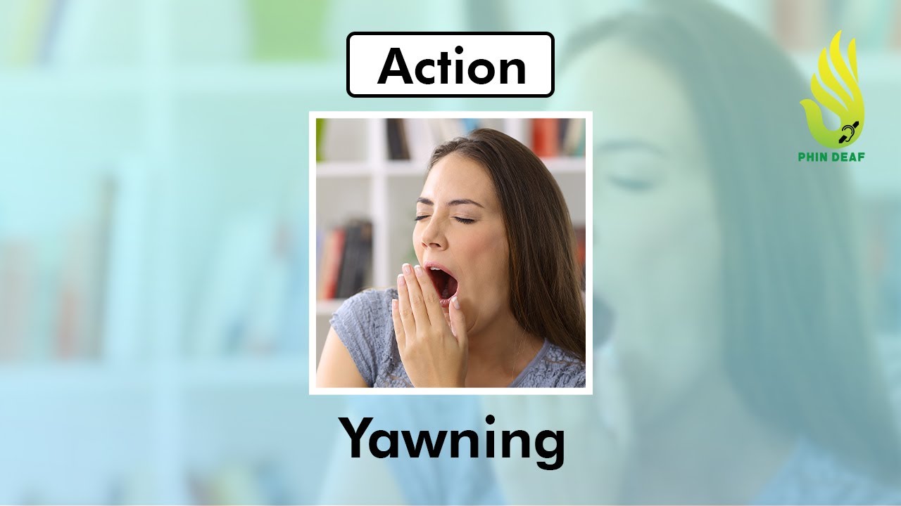 Action Yawning in Indian Sign Language | ISL By PHIN Deaf - YouTube
