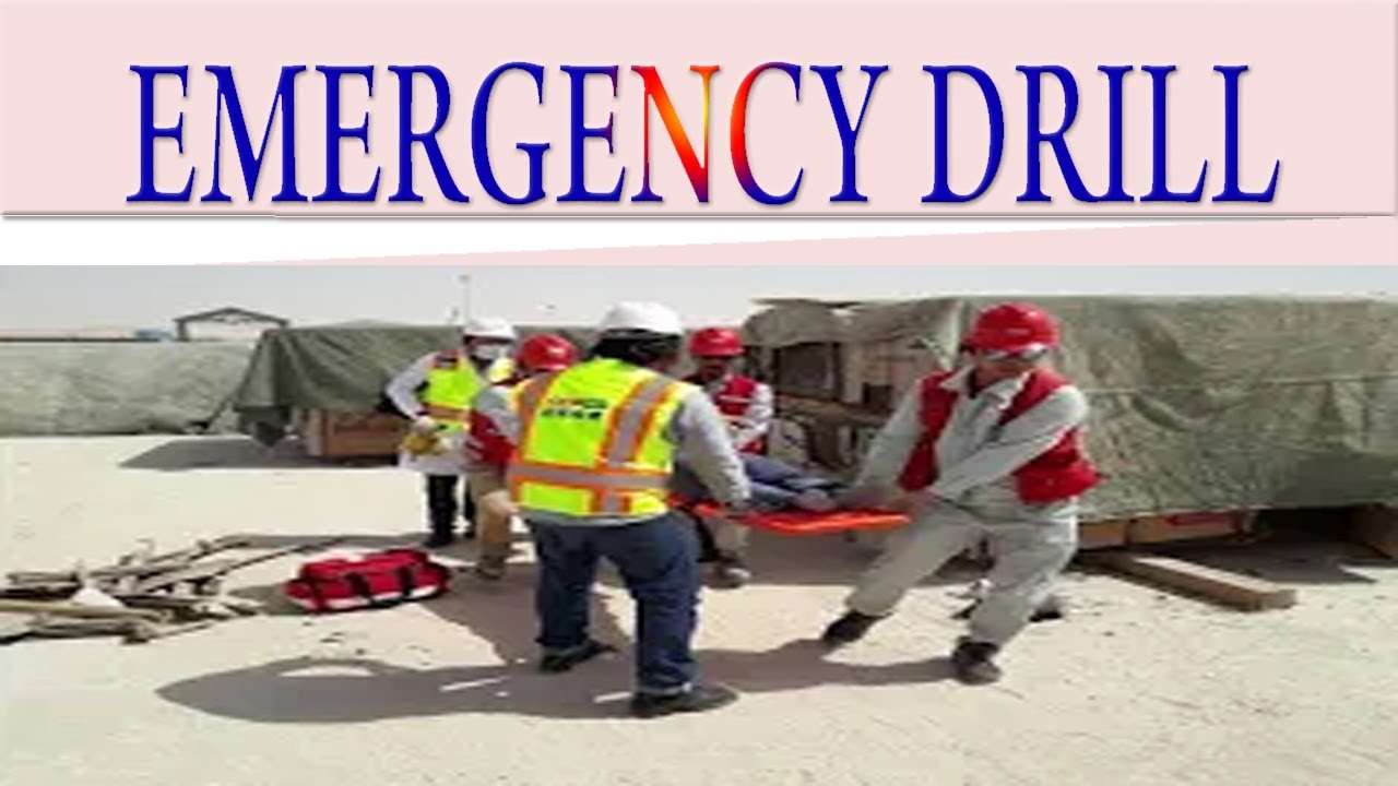 emergency drill | heat stress drill | mock drill | emergency ...
