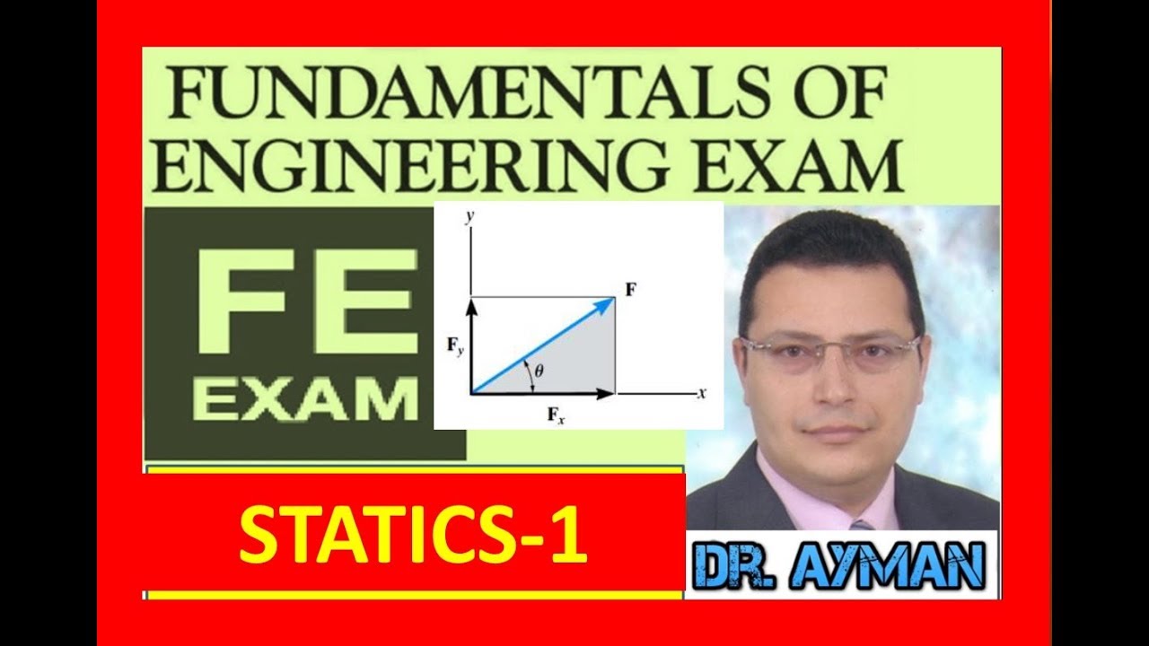 FE | FE exam | Statics -1 - YouTube