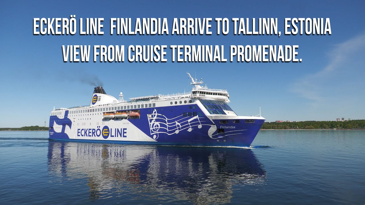 Eckerö Line Finlandia Arrive to Tallinn, Estonia. View from Cruise ...