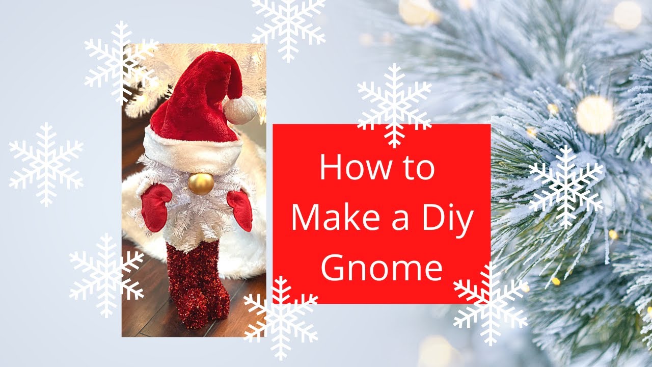 How to Make a Diy Christmas Gnome - YouTube