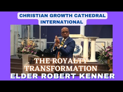 "The Royalty Transformation"- Elder Robert Kenner - YouTube