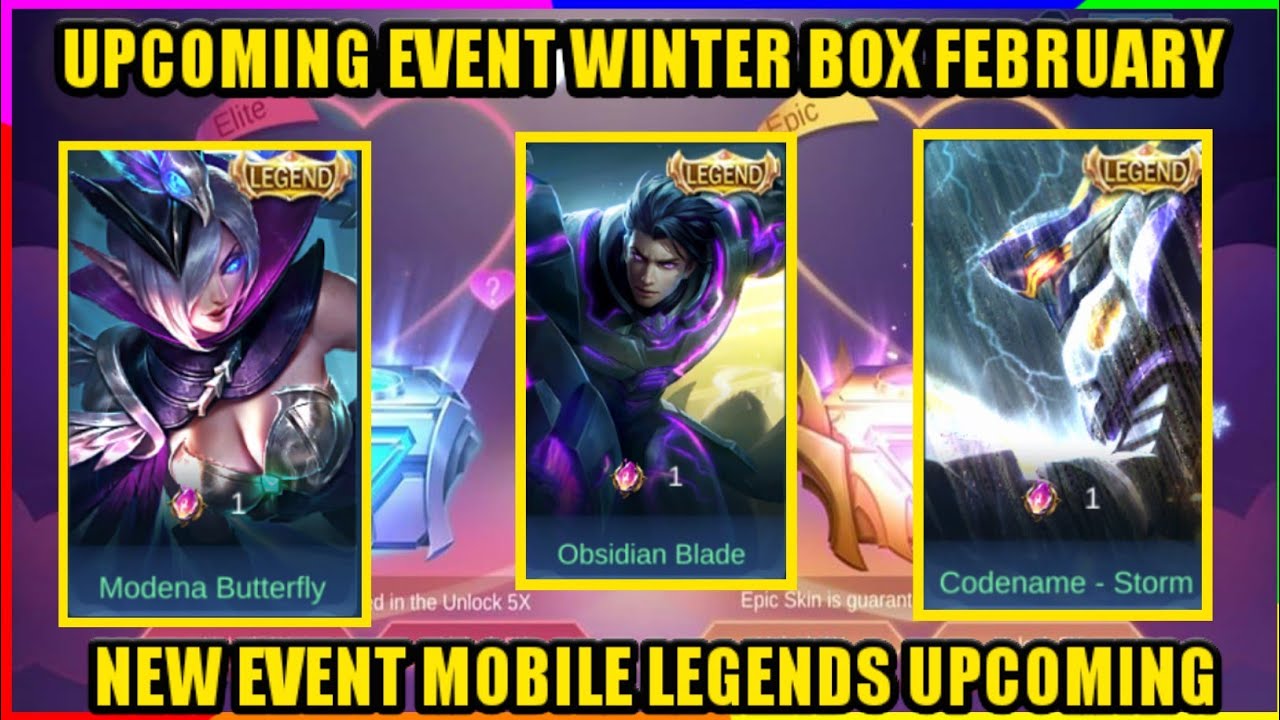 NEW UPCOMING EVENT WINTER BOX FEBRUARY MOBILE LEGENDS - YouTube