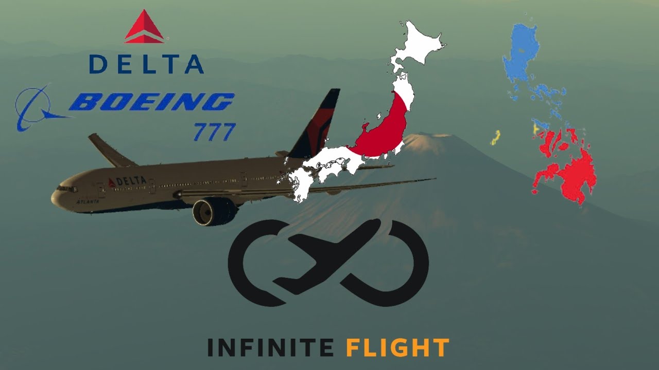 Infinite flight global 🌏 | Tokyo🇯🇵 - Manila🇵🇭 | Delta Airlines B777 ...