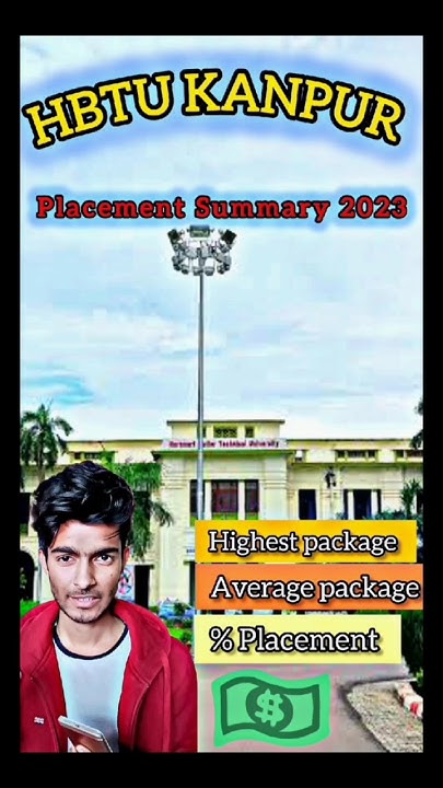 HBTU KANPUR PLACEMENT SUMMARY 2023 - YouTube