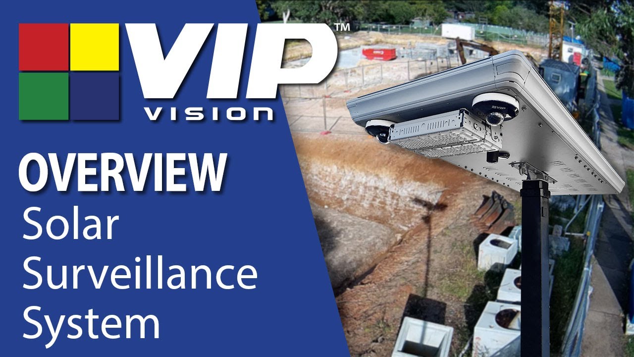 VIP Vision - Solar Surveillance System Overview - YouTube