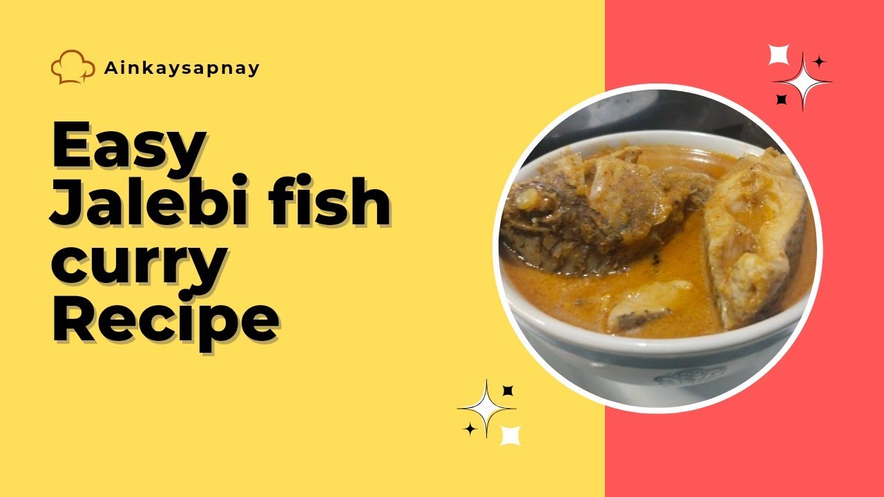 jalebi fish curry recipe!how to make jalebi fish curry,jalebi machli ka ...