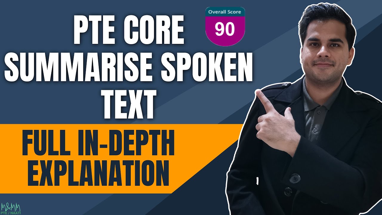 PTE Core Summarise Spoken Text In-Depth Explanation | All Tips Tricks ...