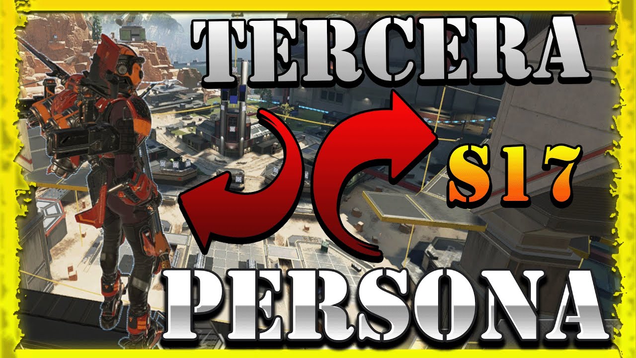 Tercera persona s17 - apex legends #apexlegends #apex - YouTube