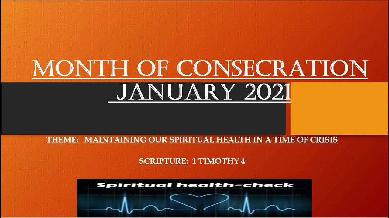 Bethel Apostolic Portmore - Outline of the Month of Consecration [3-Jan ...