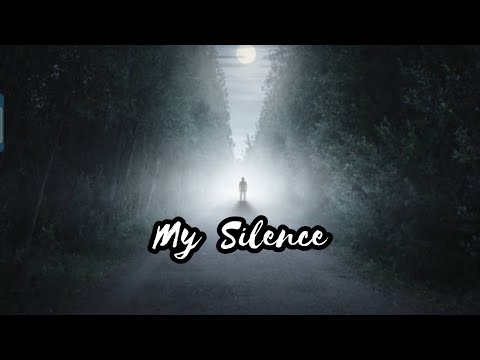 My Silence. Quotes Whatsapp Status //Best Whatsapp Status