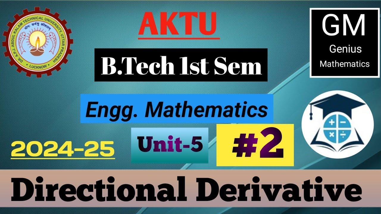 Unit-5 | Lec-2 | directional derivative | directional derivative ...