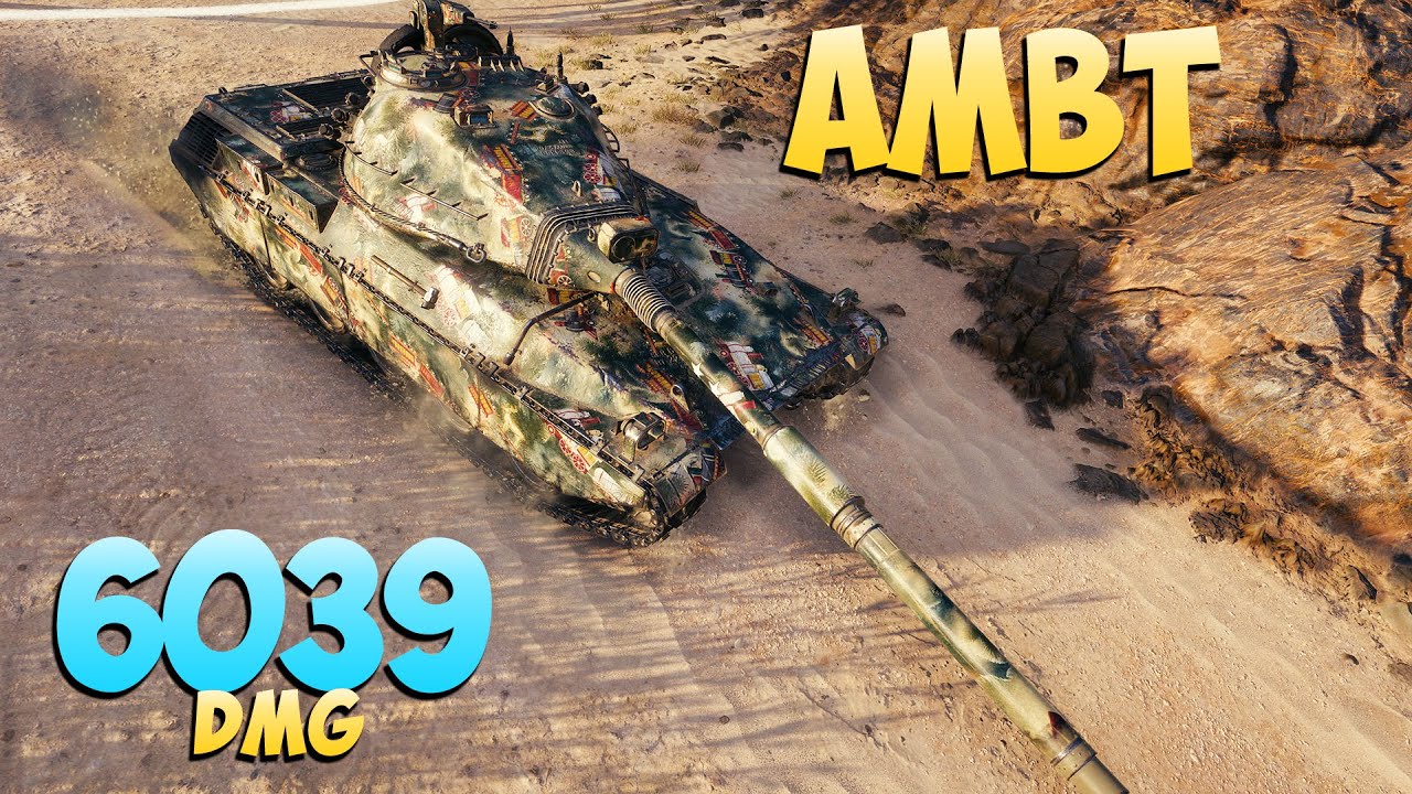 AMBT - 7 Kills 6K DMG - Stingy mobility! - World Of Tanks - YouTube