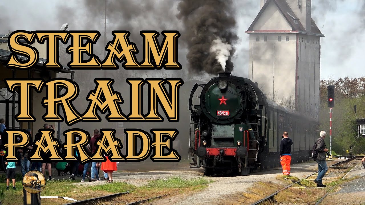 Steam Train Parade | Europe, Prague - YouTube