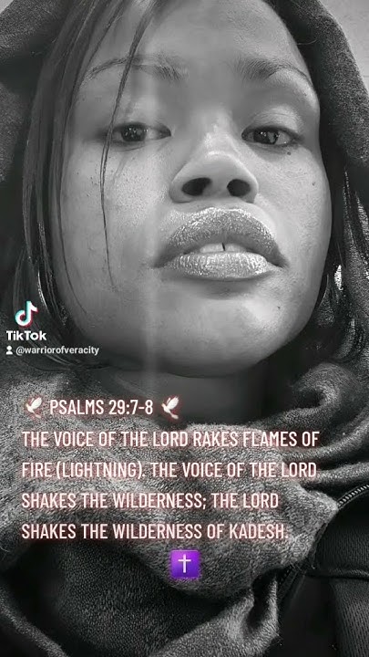 PSALMS 29:7-8 🕊 THE VOICE OF THE LORD #god #bible #foryou #yt #fy #fyp ...