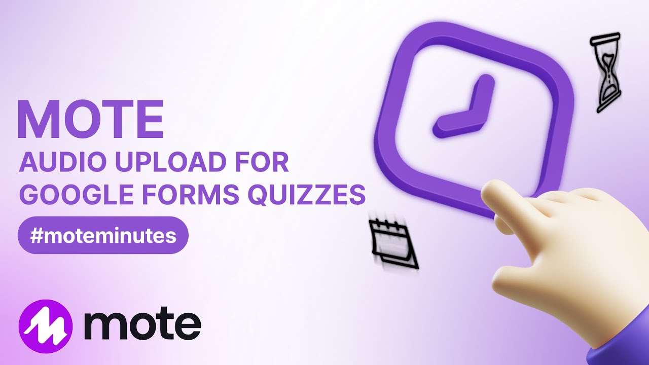 Mote Audio Upload in Google Forms - create language listening ...