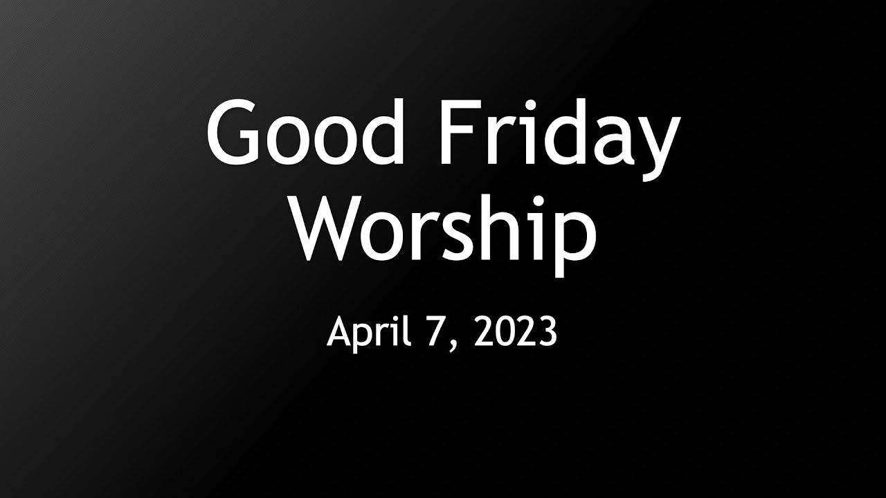 Good Friday 2023: Journey to the Cross - YouTube