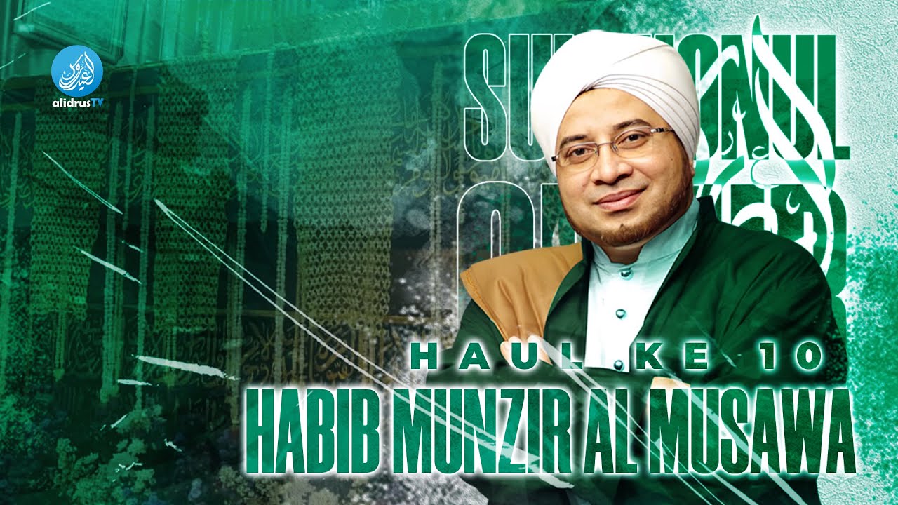 🔴 LIVE STREAMING - HAUL HABIB MUNZIR AL MUSAWA KE 10 - 28/05/2023 - YouTube