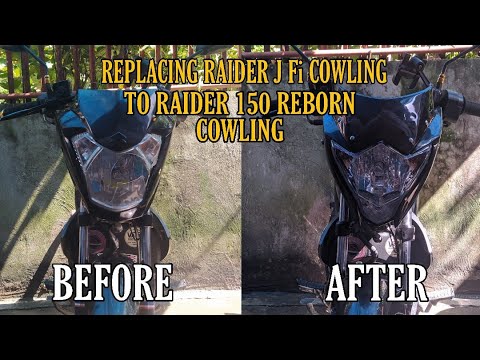 REPLACING HEADLIGHT COWLING | RAIDER J Fi 115 TO R150 REBORN | Tutorial ...