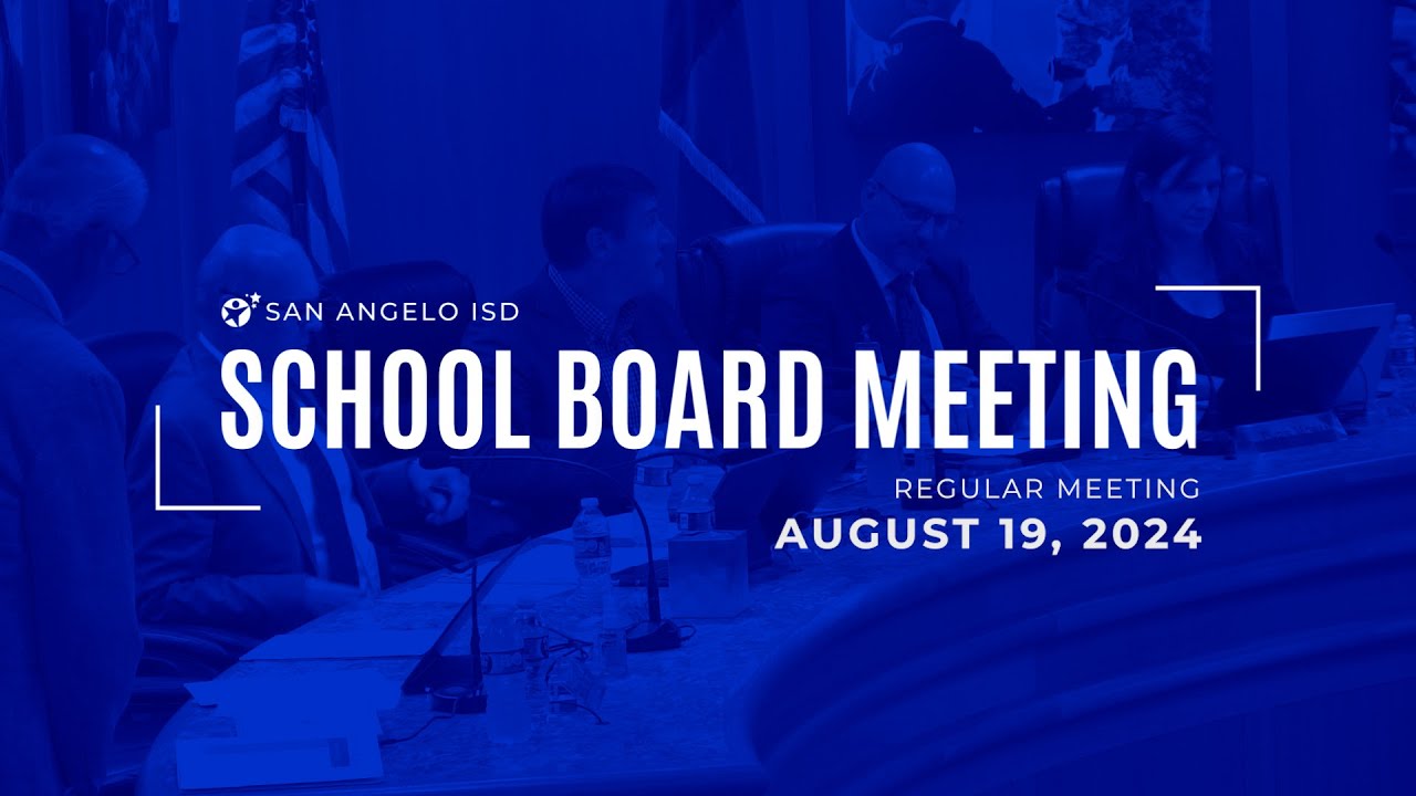 San Angelo ISD School Board Meeting - August 19, 2024 - YouTube