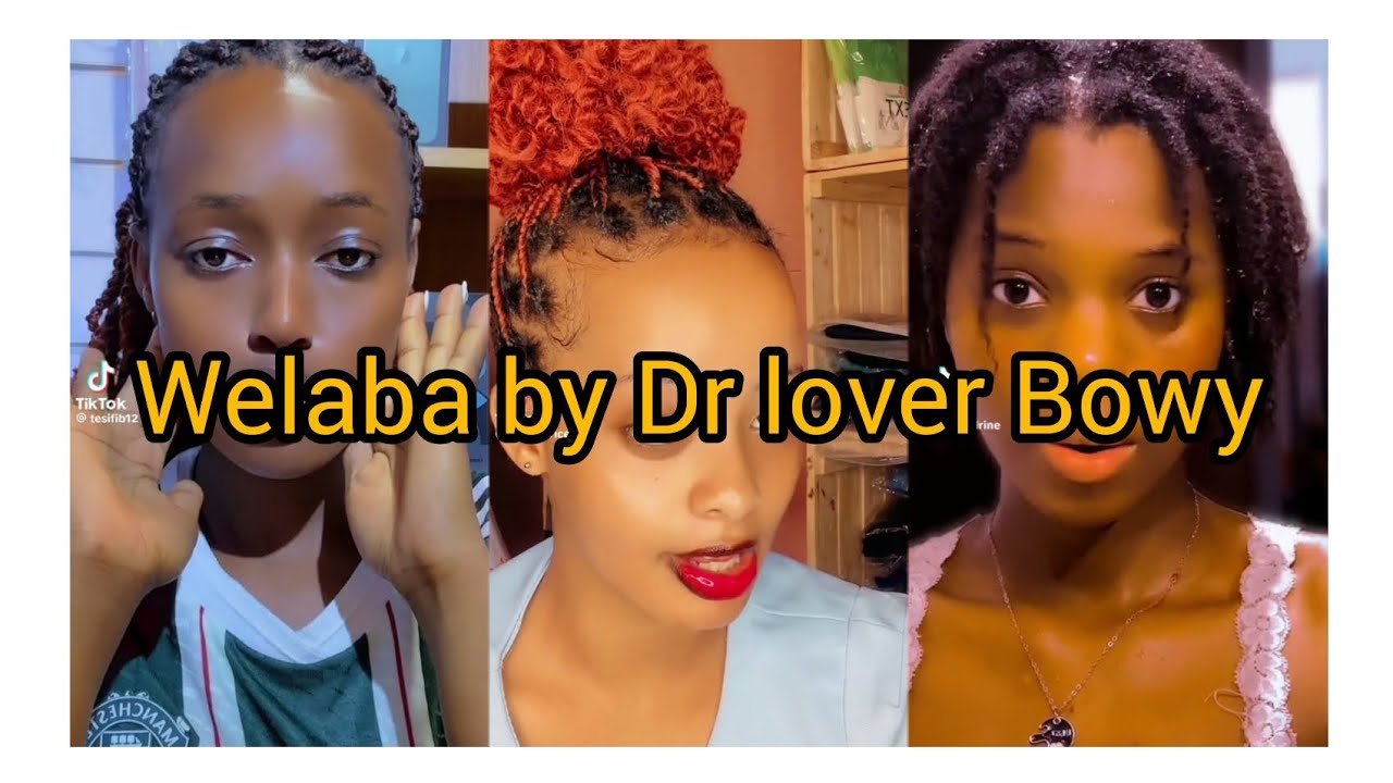 Welaba by Dr lover Bowy challenge (TikTok) trending - YouTube