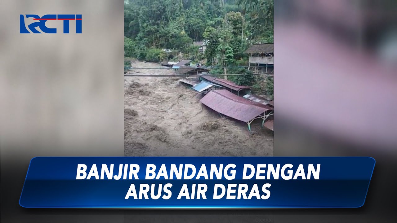 Banjir Bandang dengan Arus Air Deras dan Material Kayu Terjang Deli ...