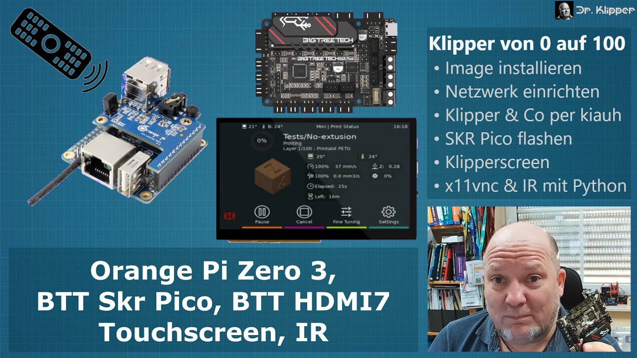 #127 - Klipper von 0 auf 100 - Orange Pi Zero 3, SKR Pico, BTT 7Zoll ...
