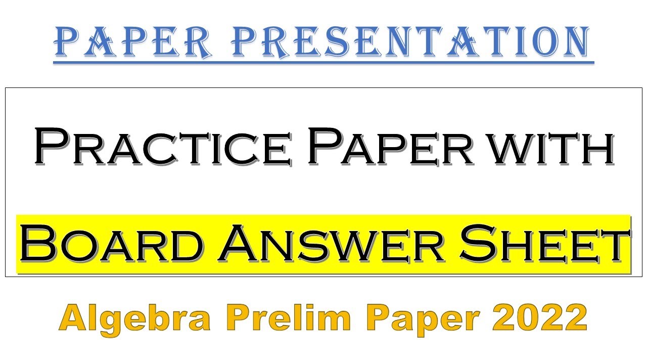 Board Answer Sheet Presentation | Practice Paper with Model Answer ...