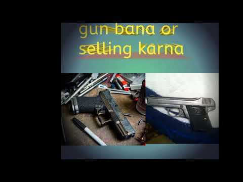 Up gun company  desi katta and pistal selling  pis and  gun fayar videos up gun selling faktori  and