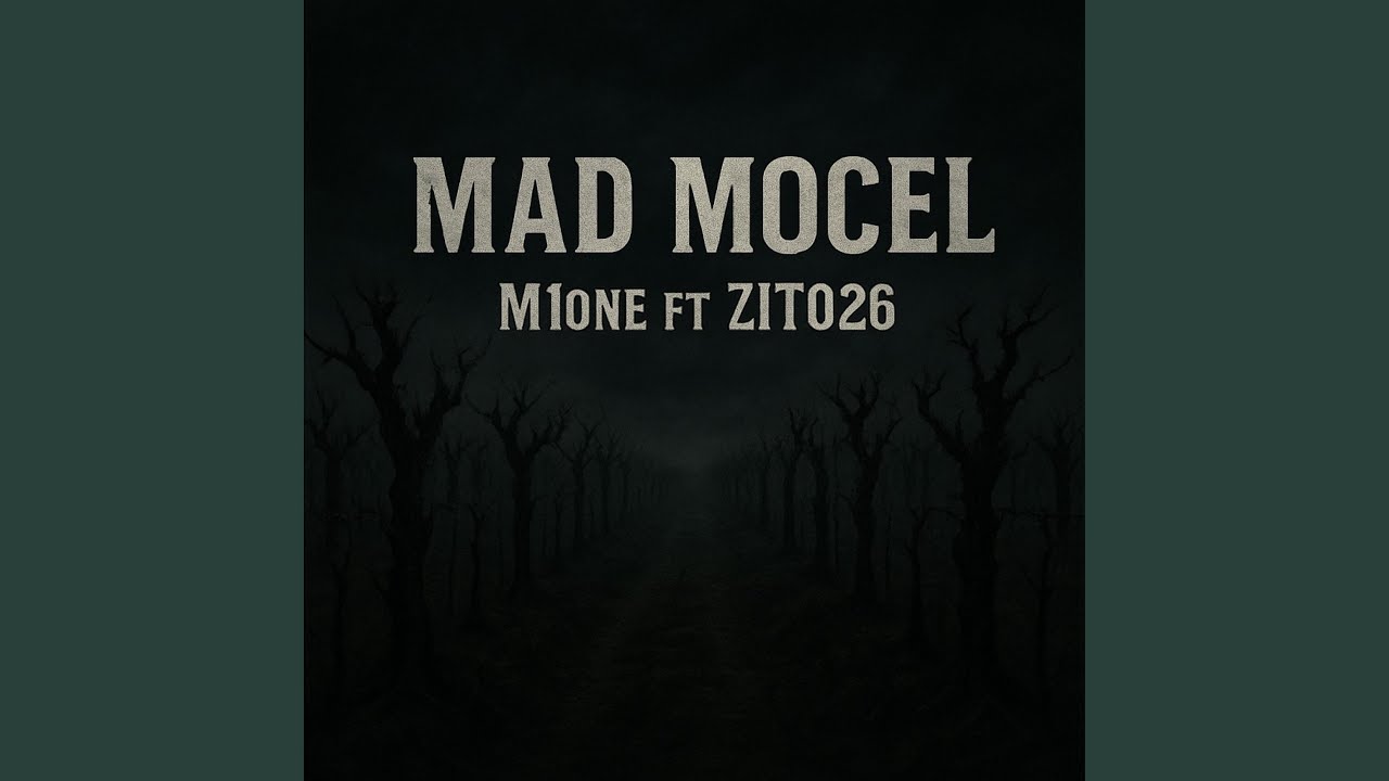 Mad Mocel (feat. Zito26) - YouTube