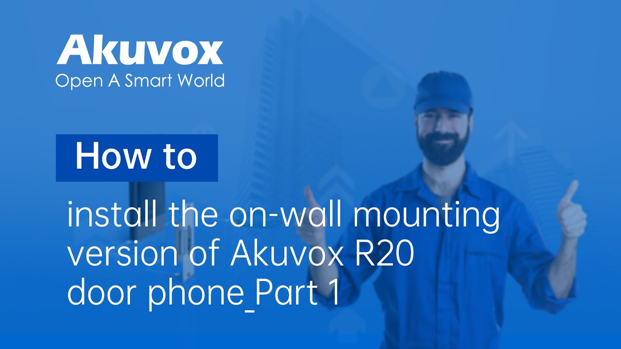 How to install the on wall mounting version of Akuvox R20 door phone ...