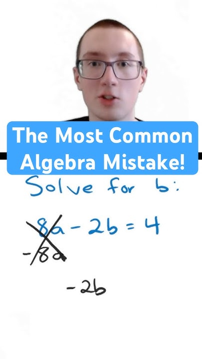 The Most Common Algebra Mistake... - YouTube
