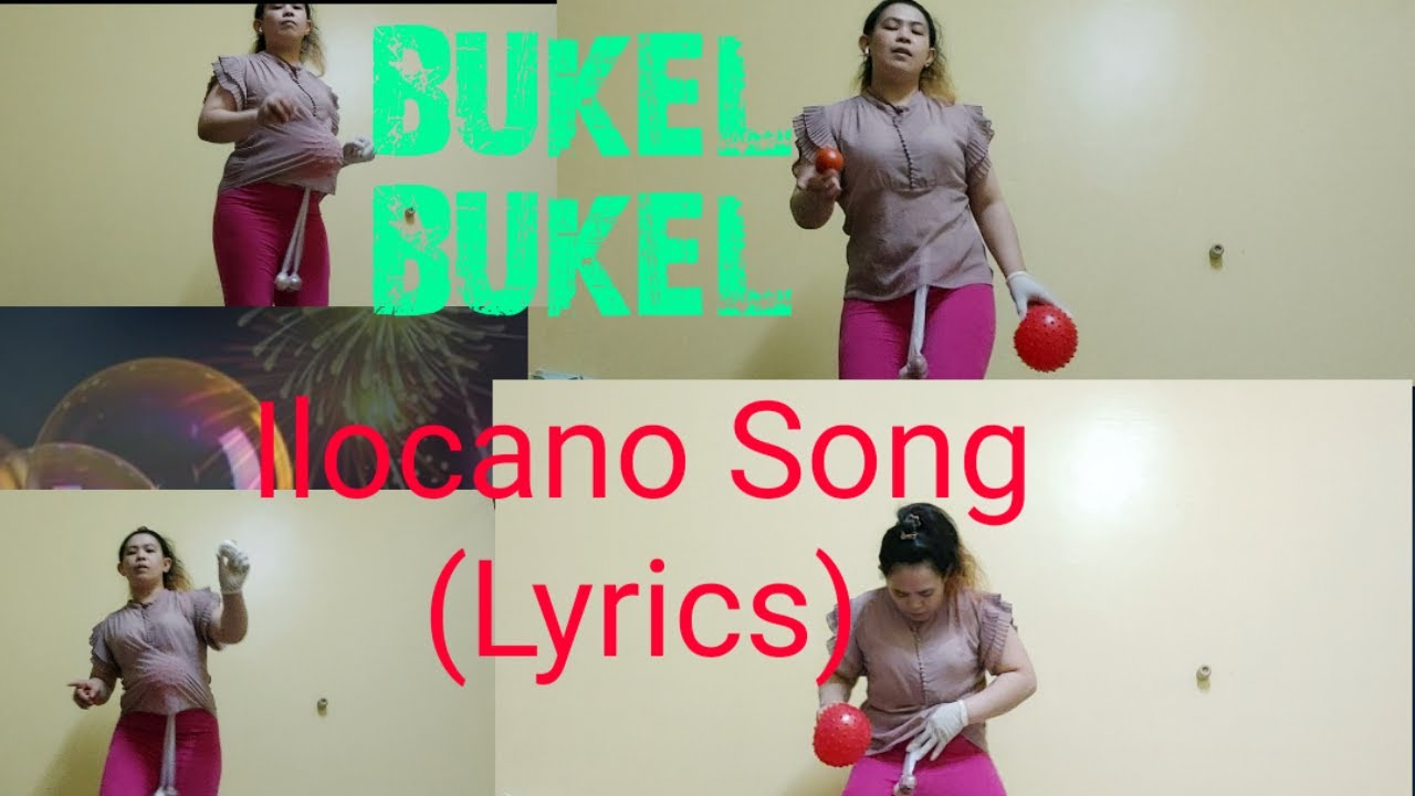 Bukel Bukel ilocano Song Dance (Lyrics)||melodious Girl29 - YouTube