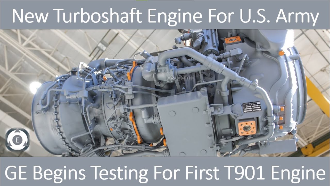 GE To Test First T901 Turboshaft Engine For U.S. Army - YouTube