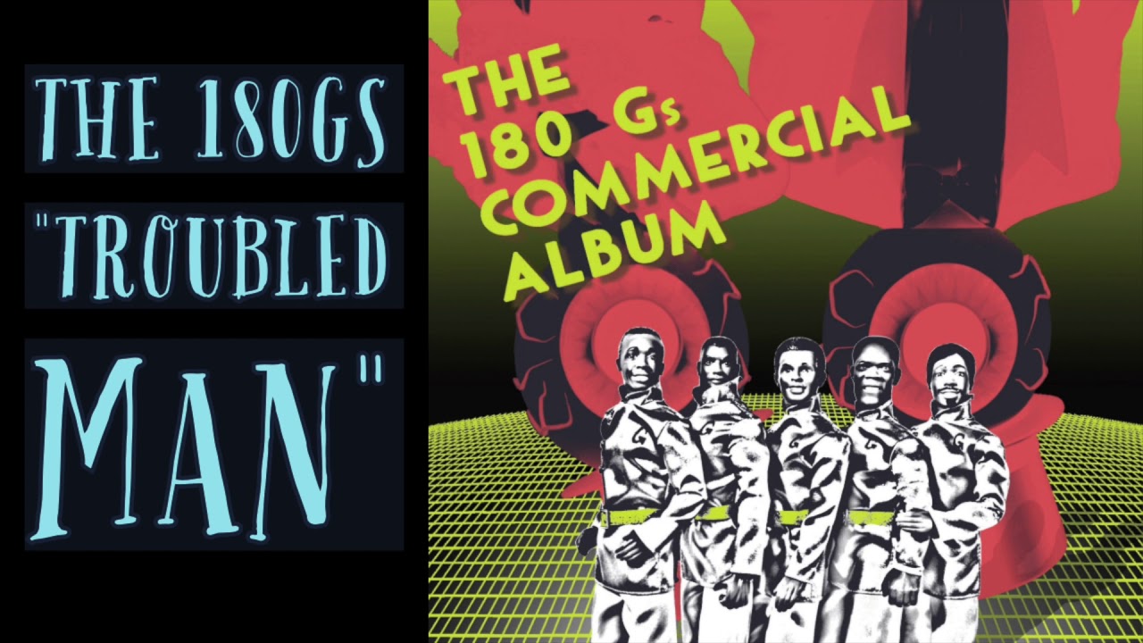The 180Gs "Troubled Man" (Residents cover) - YouTube