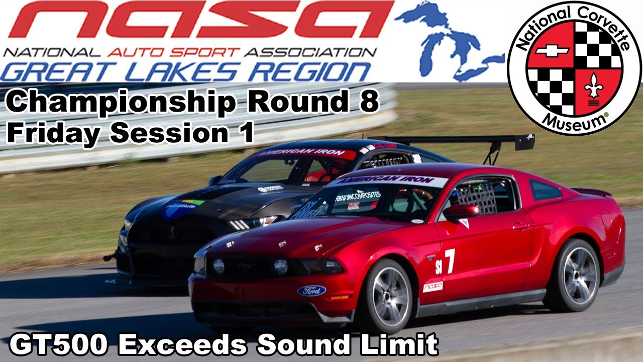GT500 Mustang Breaks Sound Limit at NCM Racetrack - 2024 NASA Great ...