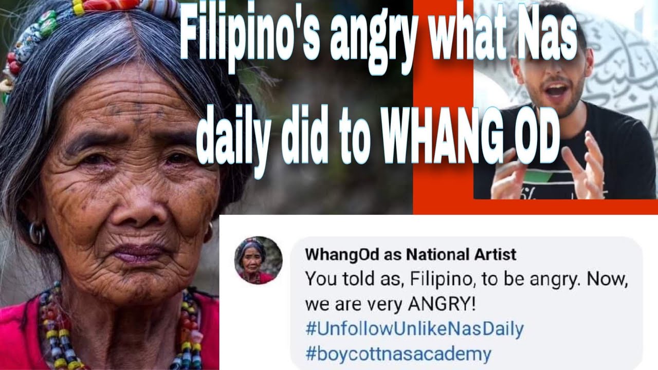Filipino's angry what nas daily did to wang od / halos Lahat galit kay ...
