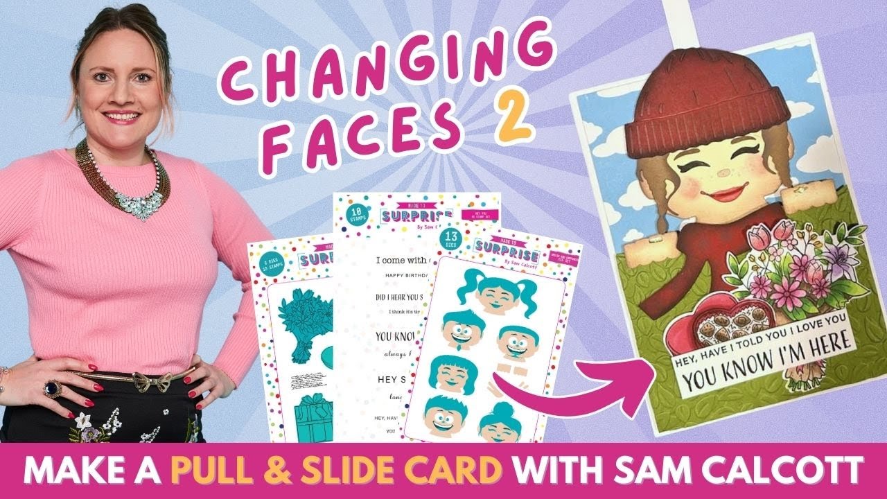 Changing Faces 2 | Overview & Demo | How to Make a Pull & Slide Card ...