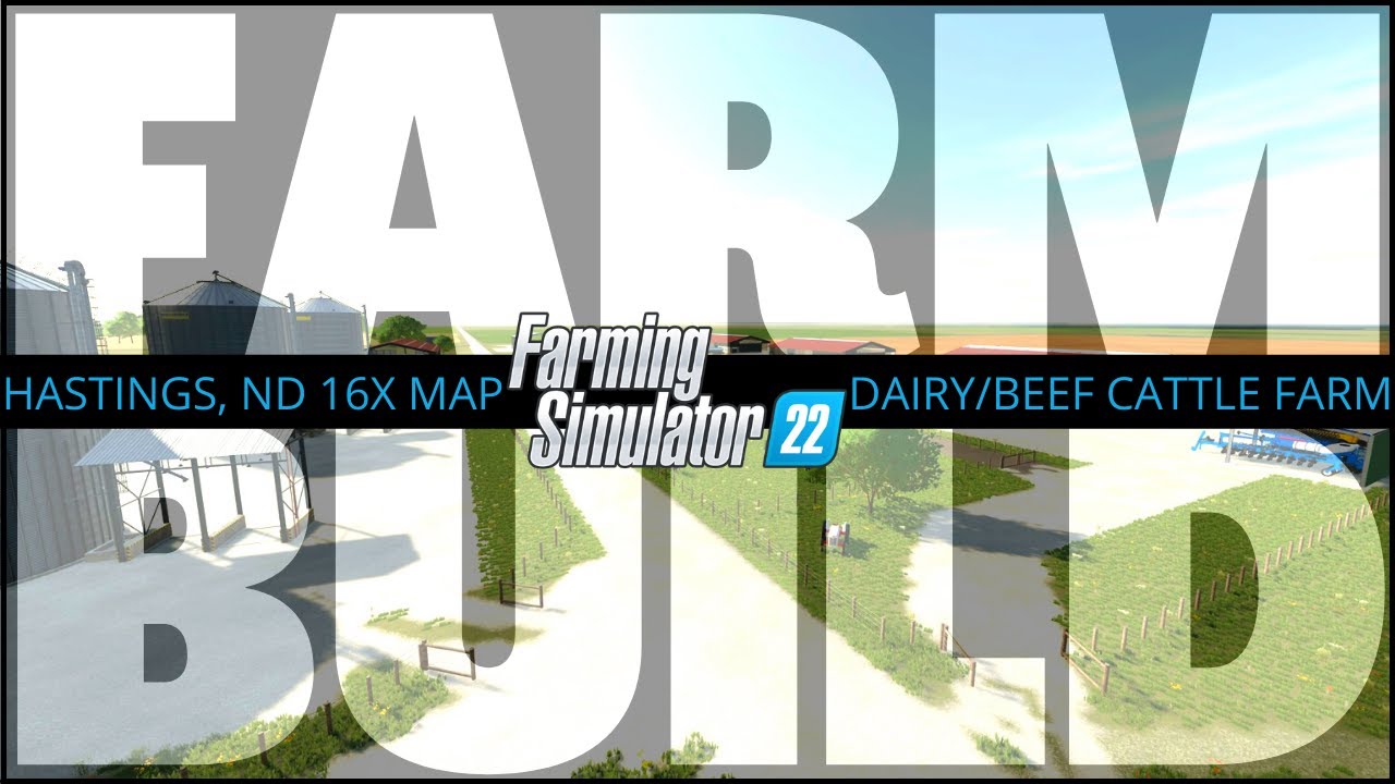 $20 Million Farm Build On Hastings, ND! - FS22 - YouTube