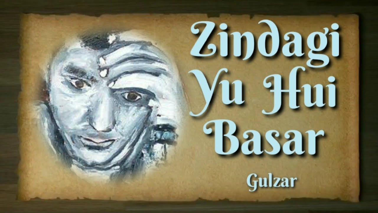 Sarv Rang | Gulzar | Zindagi Yu Hui Basar Tanha - YouTube