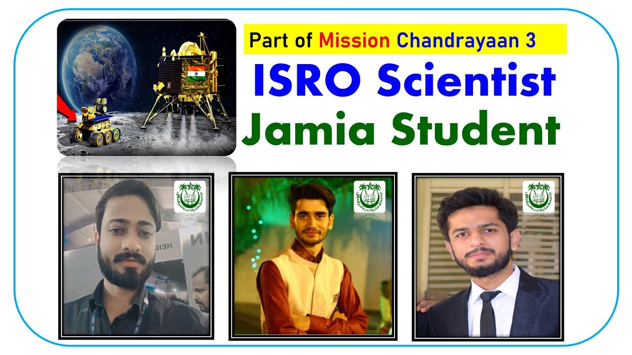 Jamia के Areeb Kashif Amit 3 idiot की कहानी| Chandrayaan 3 Live Video ...