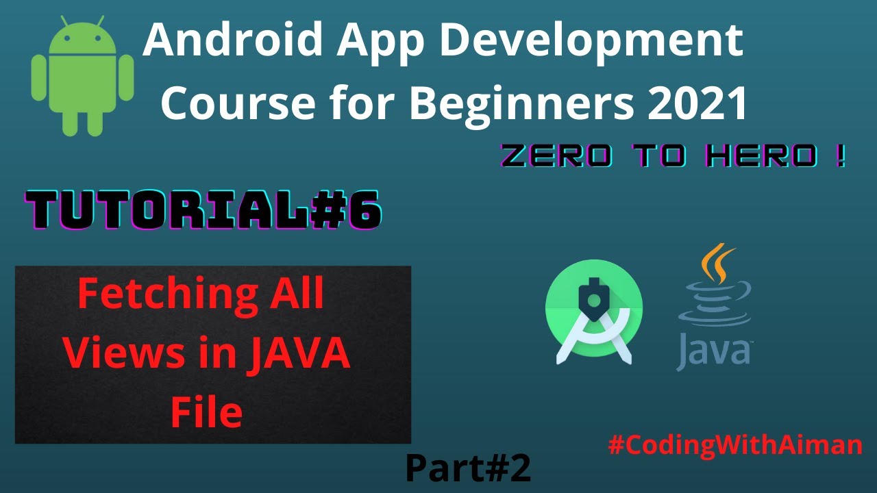 Fetching All the Views in MainJava File|Android App Course for beginners|tutoria#6|2021|part#2 ...