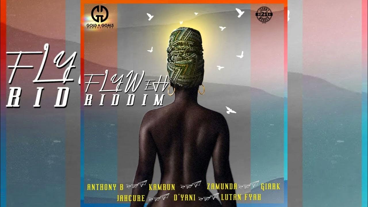 Fly Weh Riddim Mix (Full Album) Jah Cure,Lutan Fyah,Zamunda,Anthony B [Gold N Goals Production ...