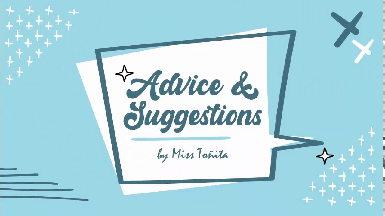 Advice and Suggestions😇 - YouTube