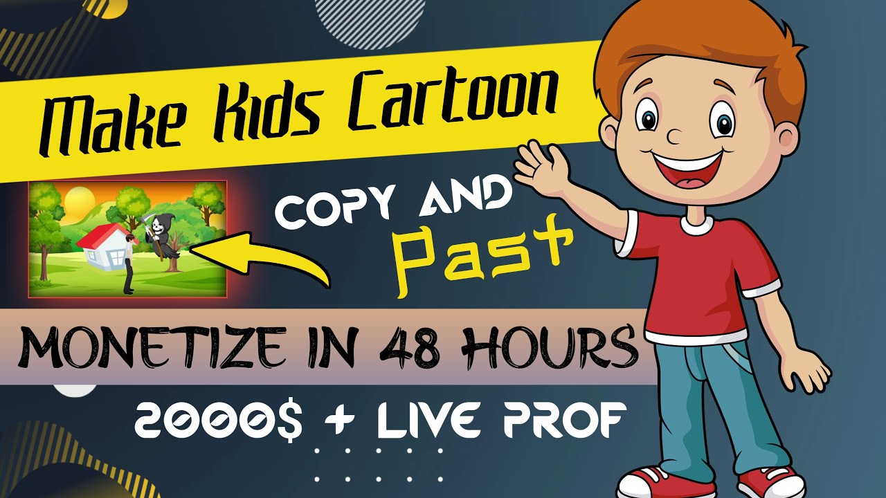 2,000$ 😱 / How to make Kids Cartoon And Earn Money || Channel monetize ...
