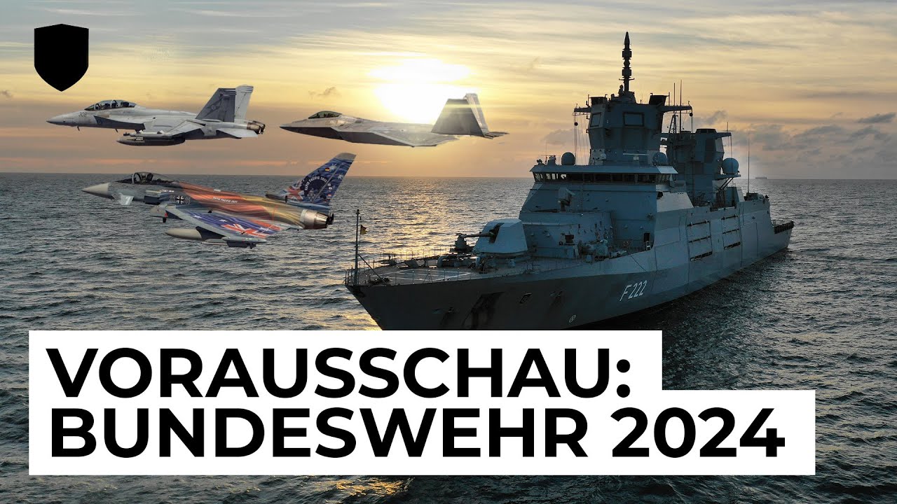 Vorausschau: Die Bundeswehr im Jahr 2024 - YouTube