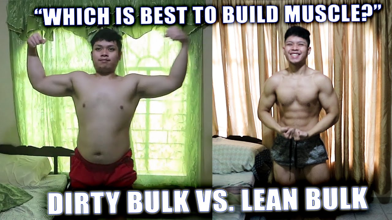 Anong Mas Okay DIRTY BULKING VS CLEAN BULKING EXPLAINED YouTube anong-mas-okay-dirty-bulking-vs-clean-bulking-explained-youtube