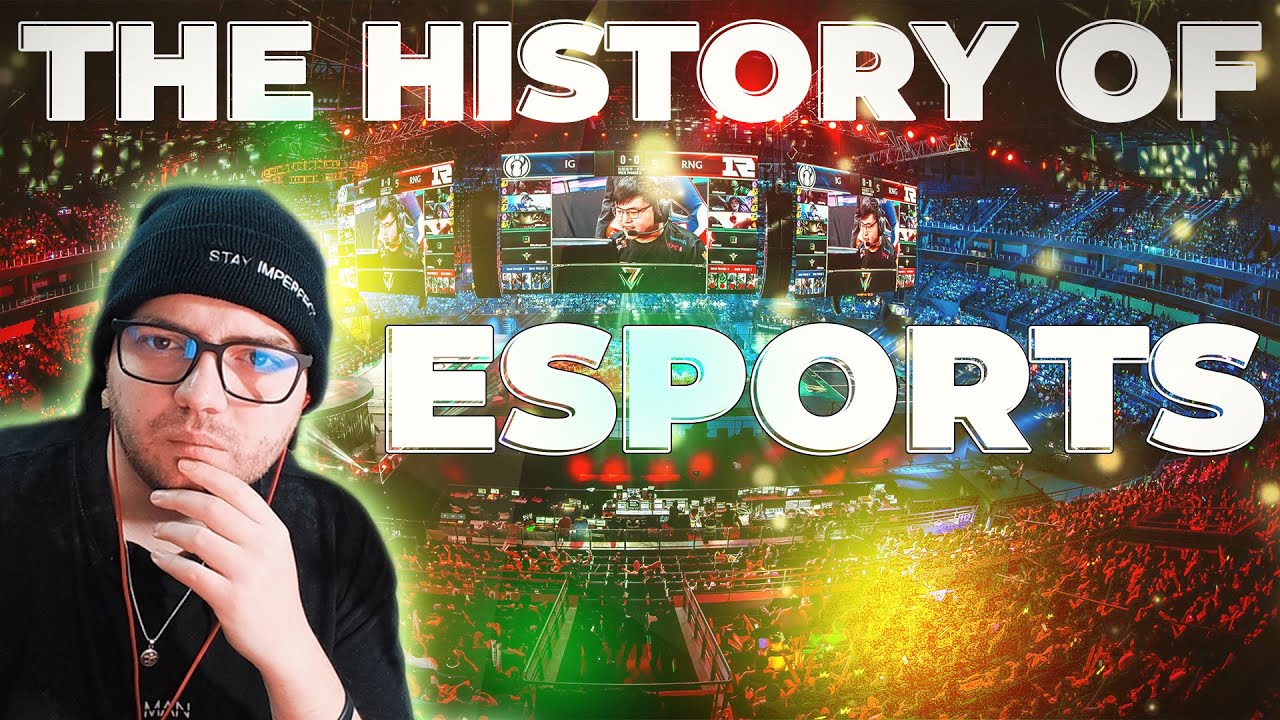 A BRIEF HISTORY OF ESPORTS - YouTube
