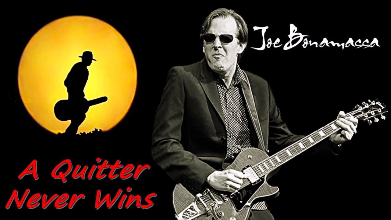 Joe Bonamassa - A Quitter Never Wins (Kostas A~171) - YouTube