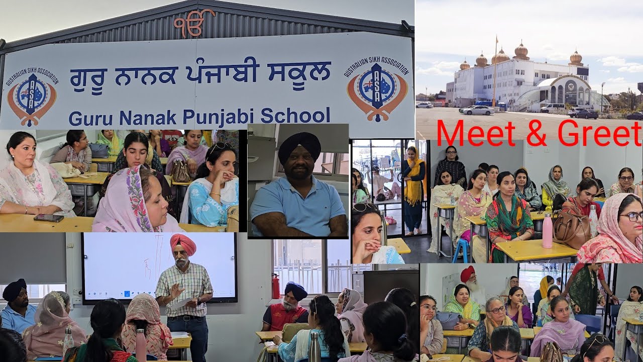 Guru Nanak Punjabi School ! First meet and greet meetings with teachers ...